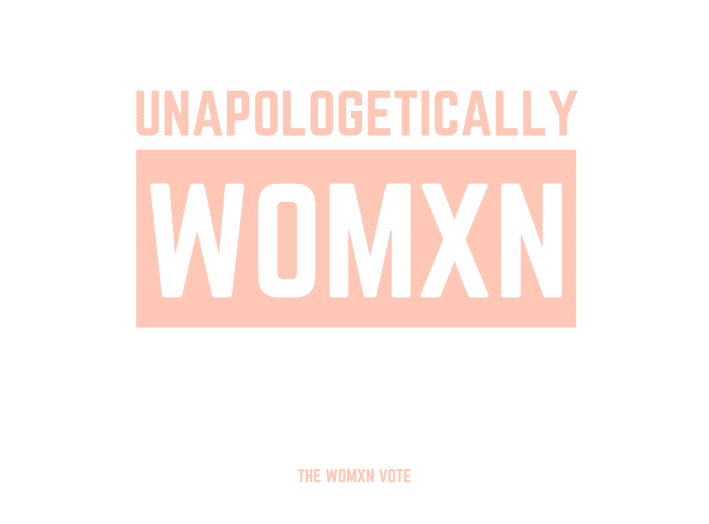 The Womxn Vote – Omstars