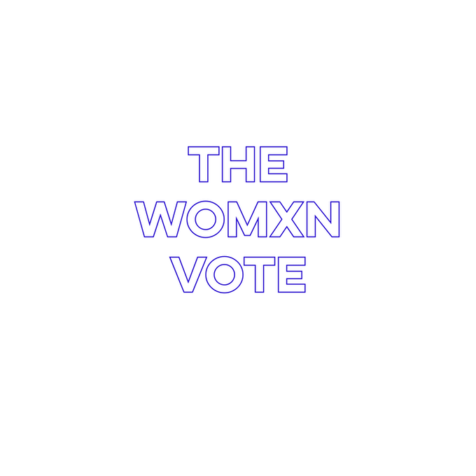 The Womxn Vote – Omstars